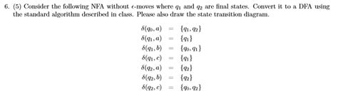 solved 6 5 consider the following nfa without e moves