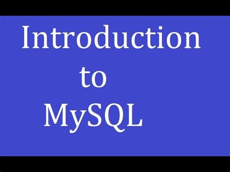 MYSQL INTRODUCTION YouTube
