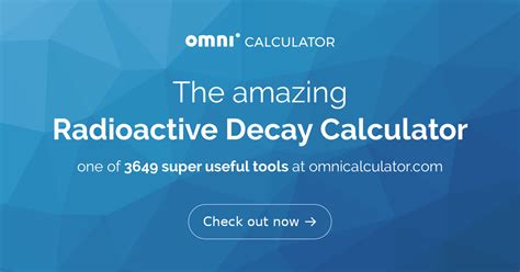 Radioactive Decay Calculator