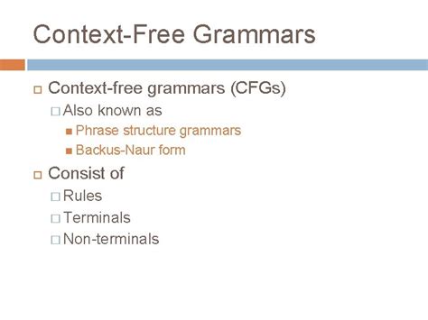 Context Free Grammars Syntax Rules Describing How Words