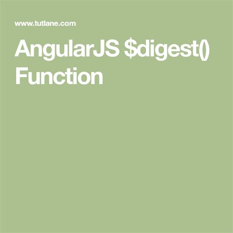 angularjs digest function function online tutorials tutorial