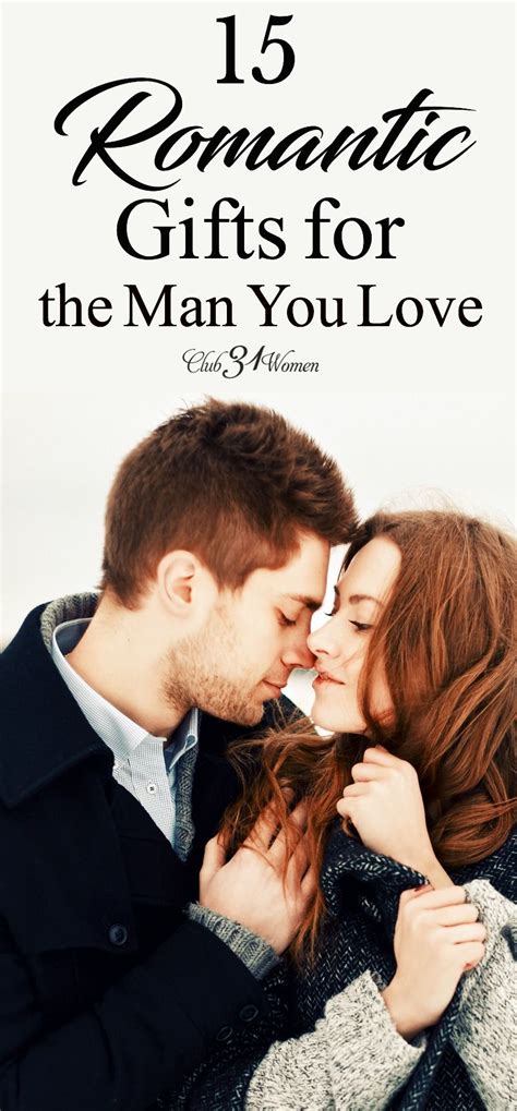 Surprisingly Romantic T Ideas For The Man You Love Thoughtful