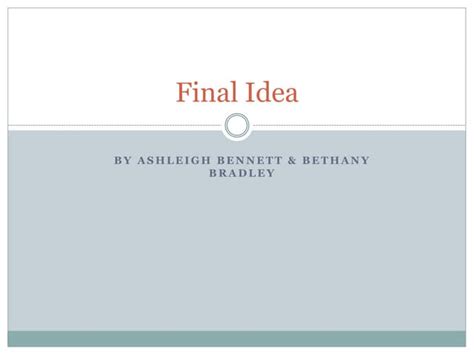 Final Idea Pptx