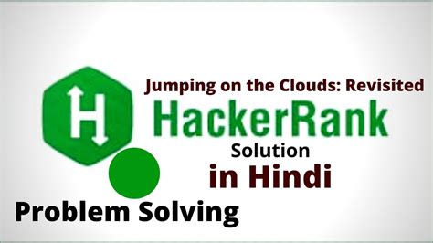 Jumping On The Clouds Revisited Hackerrank Solution Java Hindi