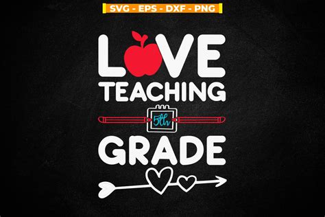 Love Teaching 5th Grade Teacher Happy Graphic By Svgitemsstore · Creative Fabrica