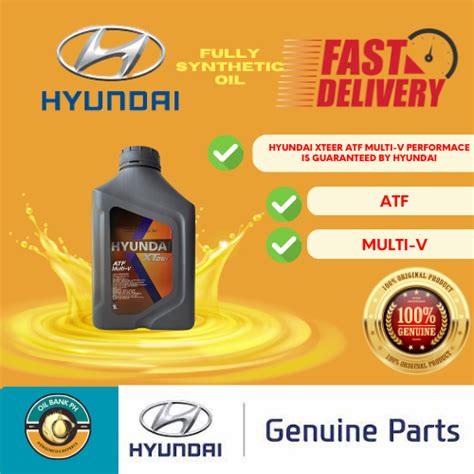 HYUNDAI ATF Xteer Multi-V Fully Synthetic (100% Synthetic) 1L | Shopee ...