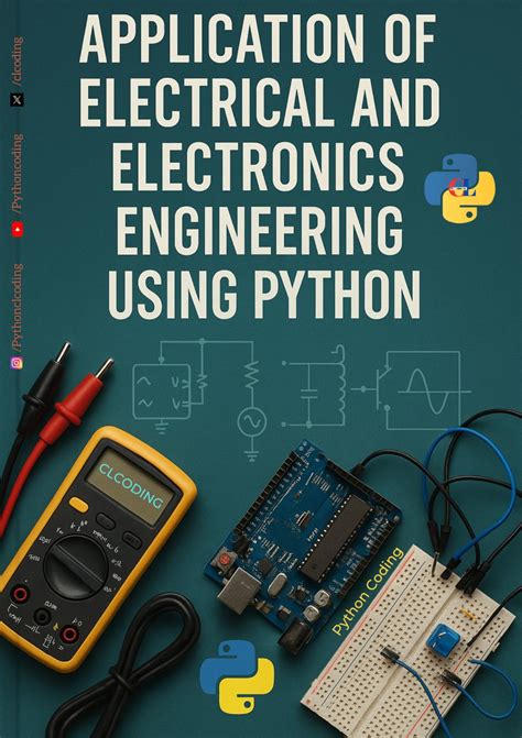 Application Of Electrical And Electronics Engineering Using Python Python Coding