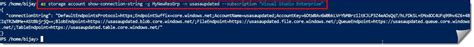 Az Storage Account Show Connection String Azure Lessons