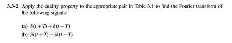 Solved 33 2 Apply The Duality Property To The Appropriate