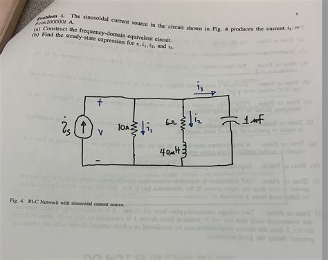 solved problem 4 the sinusoidal current source in the