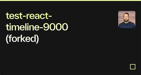 React Timeline 9000 Examples Codesandbox