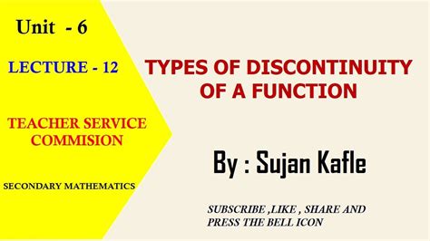 Unit 6 61 Types Of Discontinuty Sujan Kafle Youtube