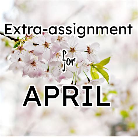 April Extra Assignment