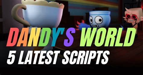 5 New Dandys World Scripts Esp Auto Tp And More