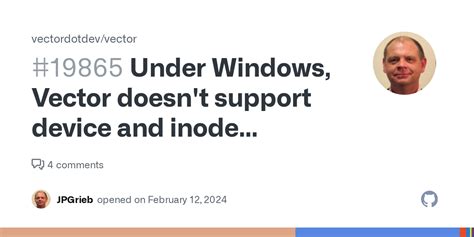 Under Windows Vector Doesn T Support Device And Inode Fingerprinting Issue
