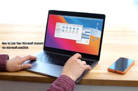 How To Link Your Microsoft Account Via Microsoft Com Link QuintDaily