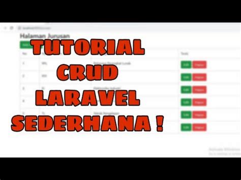 Tutorial Membuat CRUD Sederhana Laravel - YouTube