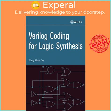 English 100 Original Verilog Coding For Logic Synthesis By Weng