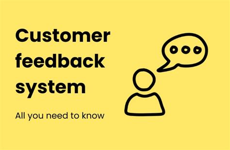 Customer Feedback System An Essential Guide 2024
