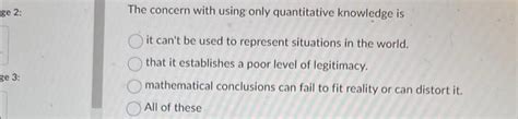 Solved The Concern With Using Only Quantitative Knowledge Is
