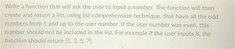Solved Write A Function That Will Ask The User To Input A