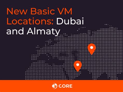 Gcore Basic Vm Now Available In Dubai And Almaty Gcore