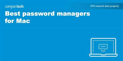 Best Password Managers For Mac Comparitech