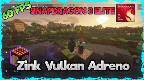 Snapdragon 8 Elite Zink Vulkan Bsl Shader🔥 Pojav Launcher Zink Vulkan 🔥