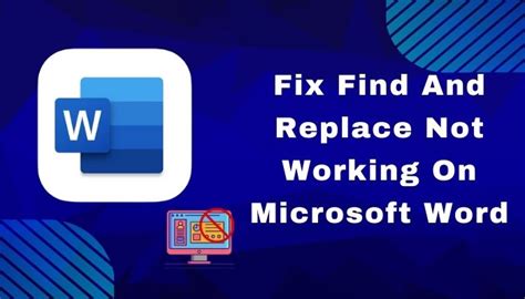 Fix Find And Replace Not Working On Microsoft Word 2024