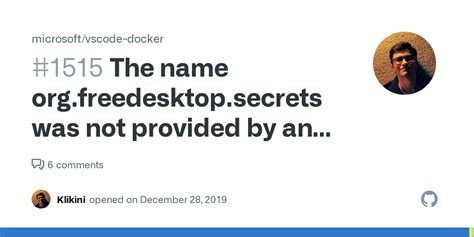 The Name Org Freedesktop Secrets Was Not Provided By Any Service Files Issue