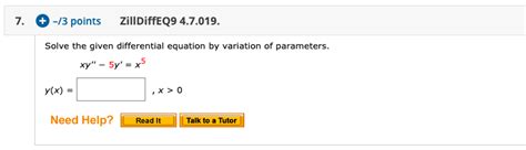 Solved 7 13 Points Zilldiffeq9 47019 Solve The Given