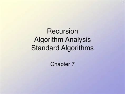 Ppt Recursion Algorithm Analysis Standard Algorithms Powerpoint