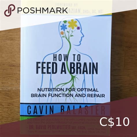 How To Feed A Brain Nutrition For Optimal Brain Function And Repair Book Brain Nutrition