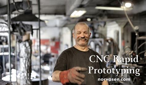 Beyond Just Prototyping How CNC Rapid Prototyping Can Improve Product