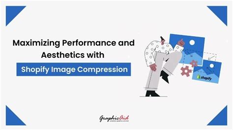 Maximizing Performance With Shopify Image Compression