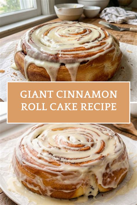 Giant Cinnamon Roll Cake Recipe Easy And Delicious