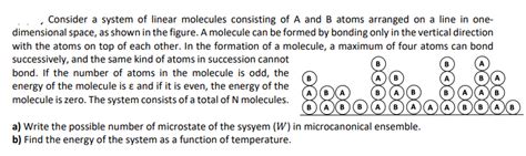 Solved Consider A System Of Linear Molecules Consisting Of A Chegg Com