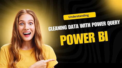 Cleaning Data With Power Query In Power BI Neotech Navigators