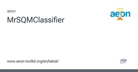 Mrsqmclassifier Aeon 120 Documentation
