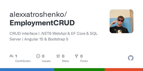GitHub Alexxatroshenko EmploymentCRUD CRUD Interface NET6 WebApi