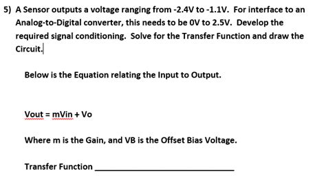 solved a sensor outputs a voltage ranging from 2 4v to