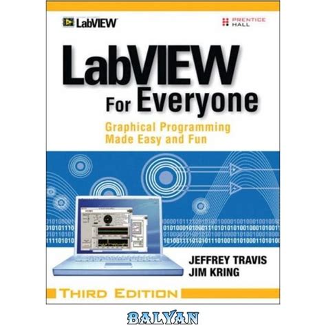 خرید و قیمت دانلود کتاب Labview For Everyone Graphical Programming