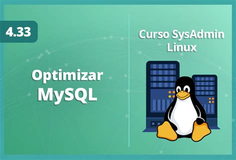 Optimizar Mysql En Linux