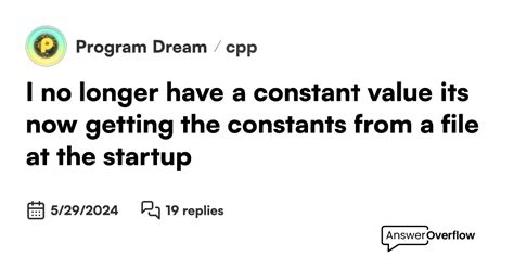 I No Longer Have A Constant Value Its Now Getting The Constants From A File At The Startup