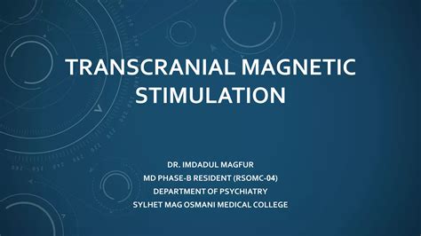 Transcranial Magnetic Stimulation Pptx