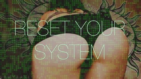 RESET YOUR SYSTEM MIND RESET 4 Sawyer Sloane Clips4sale