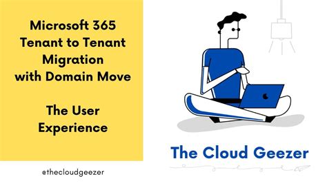The User Experience Of A Microsoft 365 Tenant To Tenant Migration Youtube