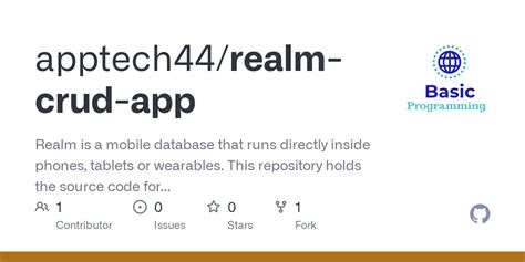 Github Apptech44realm Crud App Realm Is A Mobile Database That Runs Directly Inside Phones