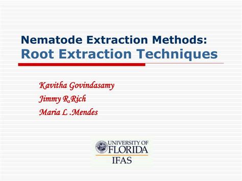Ppt Nematode Extraction Methods Root Extraction Techniques Powerpoint Presentation Id 6089991