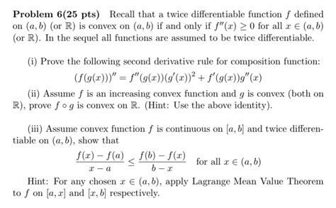 Solved Problem Pts Recall That A Twice Differentiable Chegg